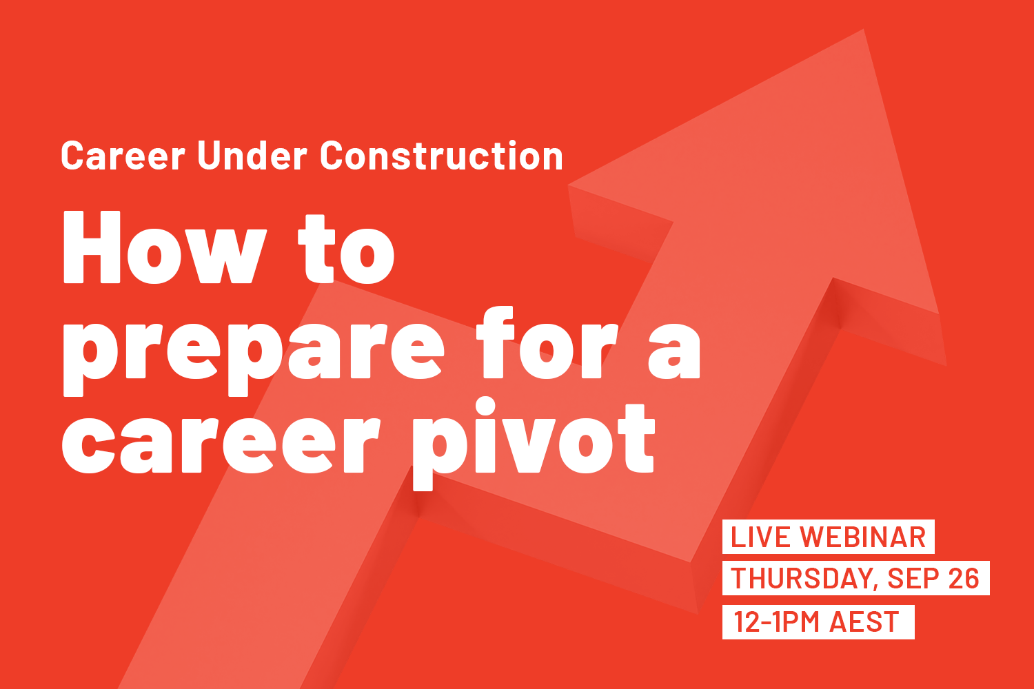 How to Prepare for a Career Pivot | Career Under Construction
